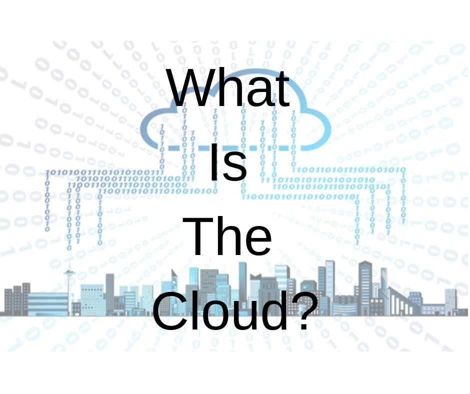 What is The Cloud?